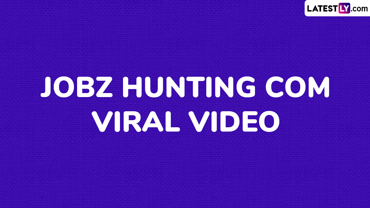 ‘Jobz Hunting Com Viral Video’: 'जॉब्ज़ हंटिंग कॉम वायरल वीडियो' लाइन ...
